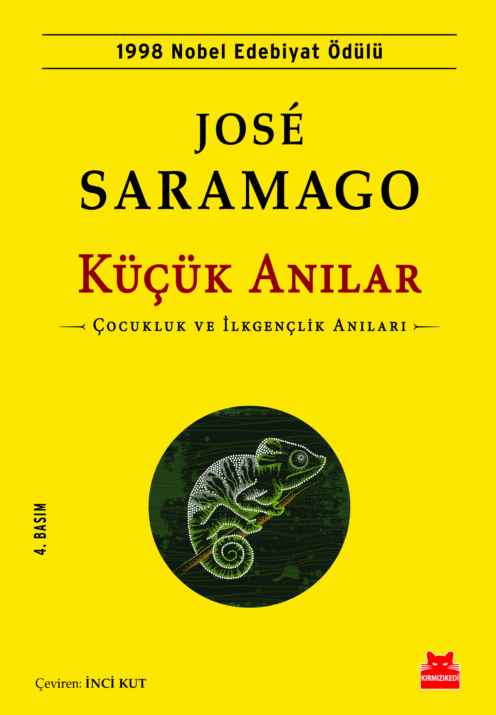 SARAMAGO’NUN KÜÇÜK ANILAR’I / Aysel Karaca - Kırmızı Kedi Yayinevi